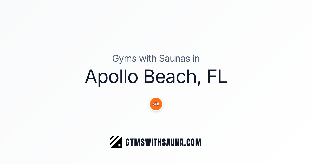 1 Gym with Saunas in Apollo Beach, FL | Dry Sauna