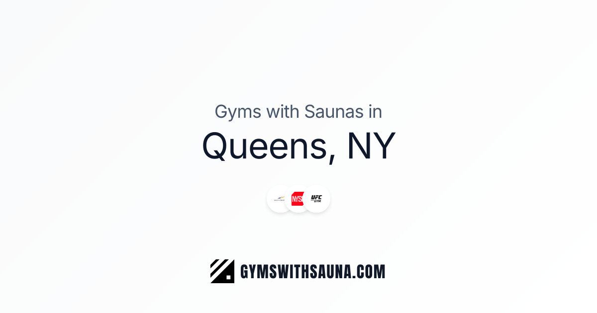 12 Gyms with Saunas in Queens, NY | Dry Sauna