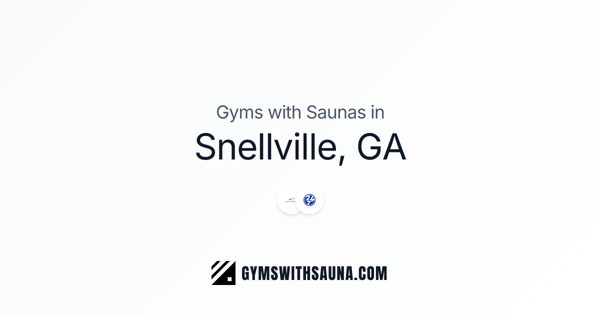 2 Gyms with Saunas in Snellville, GA | Dry Sauna, Infrared Sauna